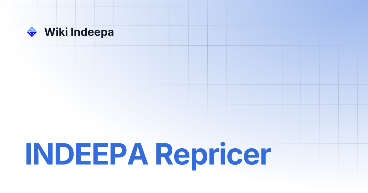 INDEEPA Repricer | Wiki Indeepa